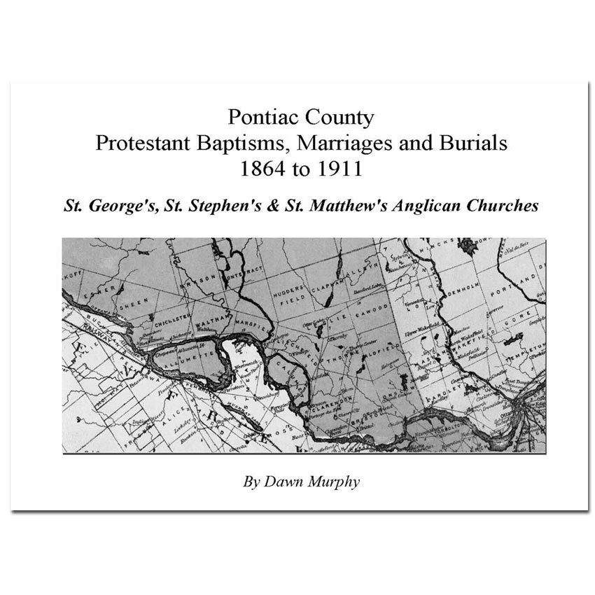 Pontiac County Protestant [Anglican] Baptisms, Marriages & Burials 186 ...