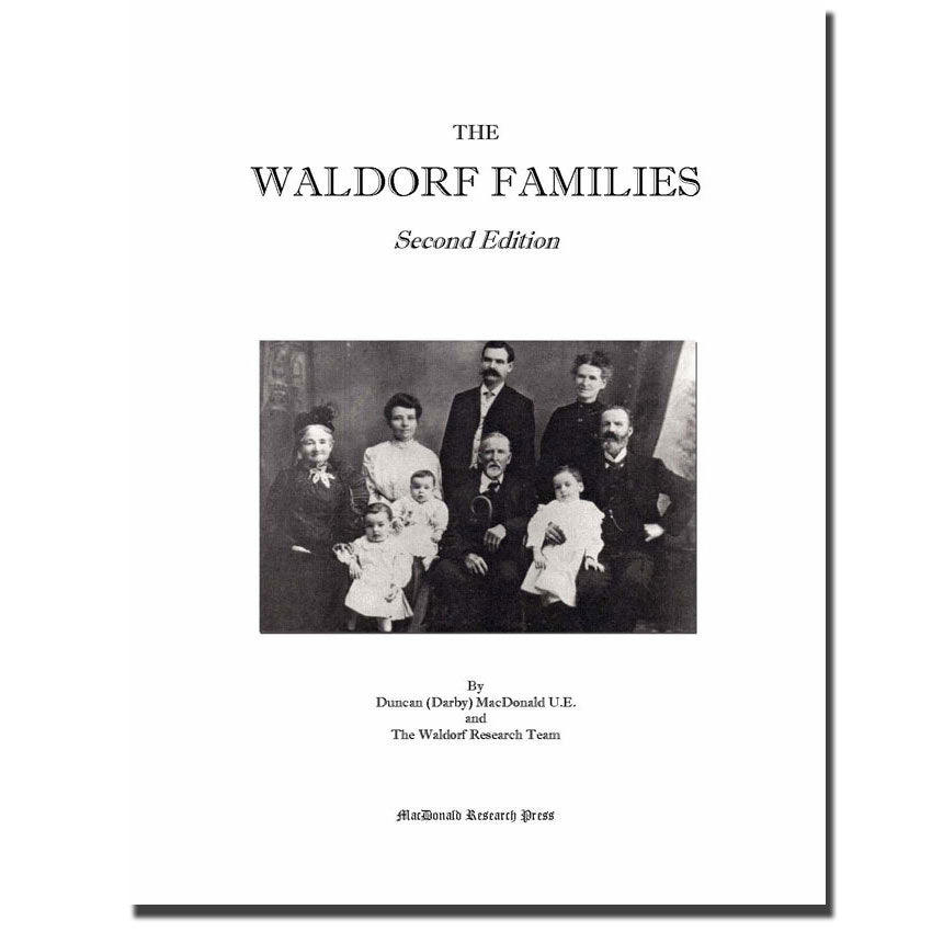 The Waldorf Families - Second Edition [Germany to New Jersey to Newing ...